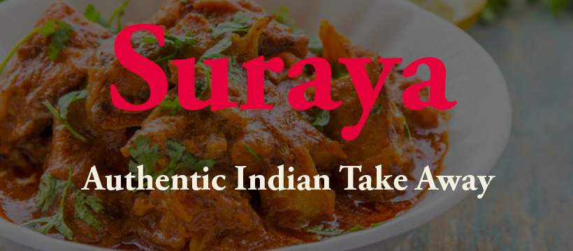 Suraya Indian Takeaway - The best Indian Takeaway in Chelmsford